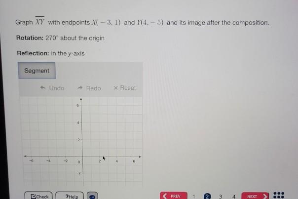 Solved Graph XY with endpoints X -3,1) and Y(4.-5) and its | Chegg.com