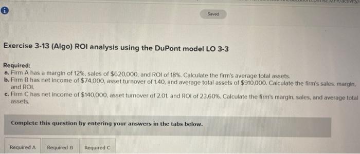 Solved Exercise 3−13 (Algo) ROI analysis using the DuPont | Chegg.com