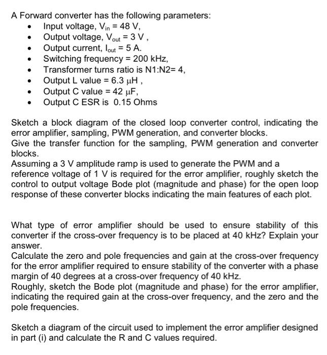 Solved A Forward converter has the following parameters: | Chegg.com