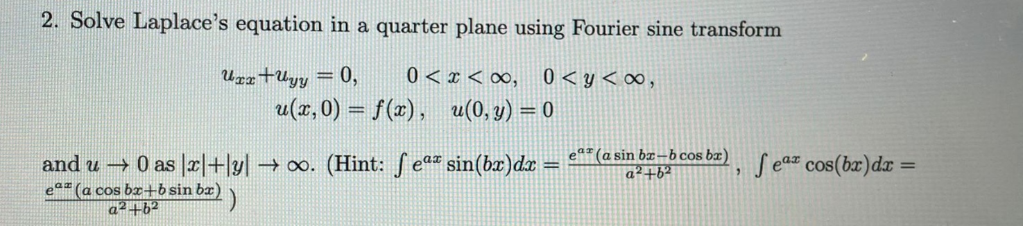Solve Laplace's equation in a quarter plane using | Chegg.com