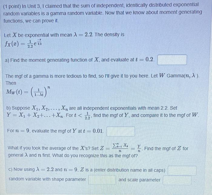 Solved (1 point) In Unit 3 , I claimed that the sum of | Chegg.com