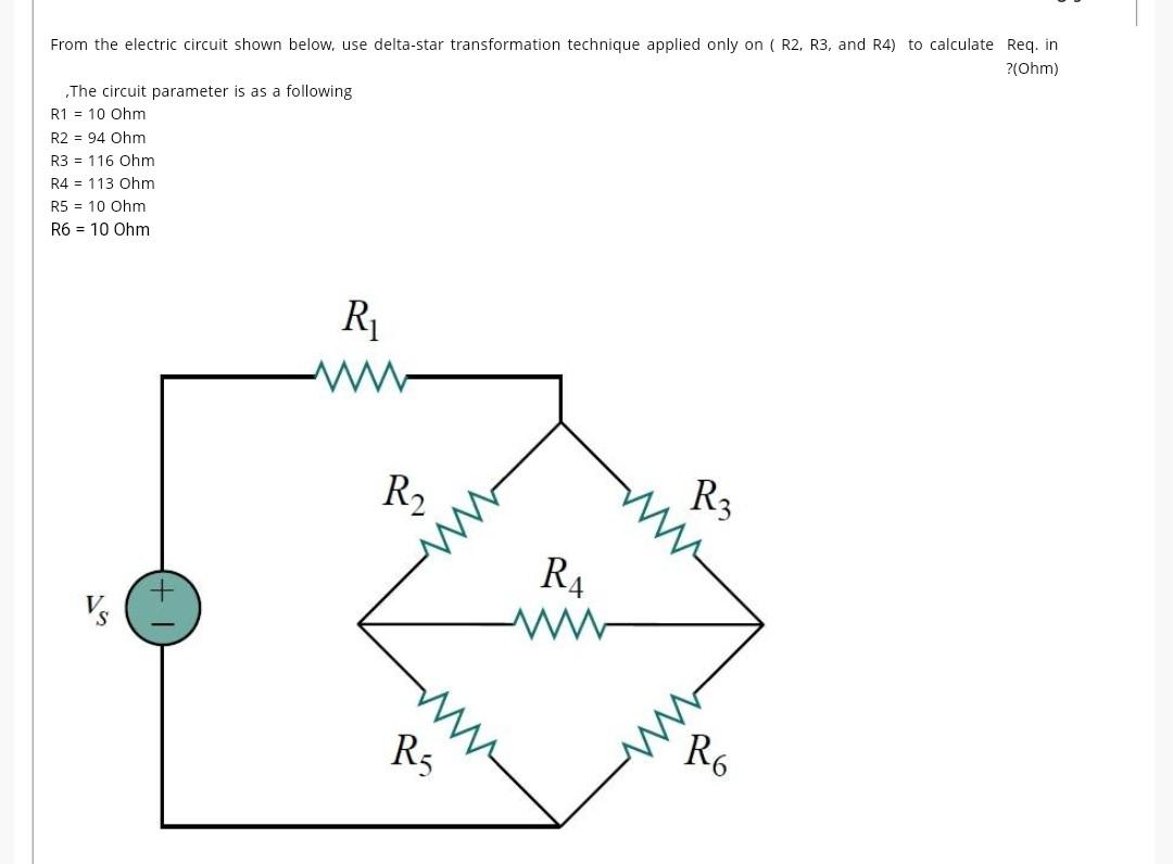 Solved From the electric circuit shown below, use delta-star | Chegg.com