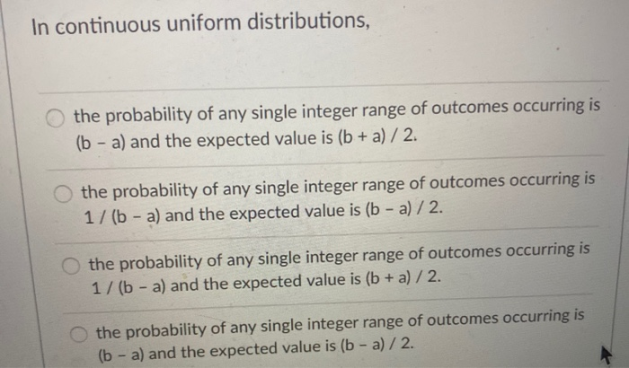 Solved In continuous uniform distributions, the probability | Chegg.com