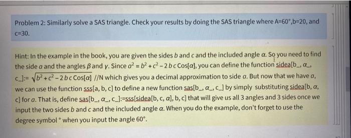 Problem 2 Similarly Solve A Sas Triangle Check Your