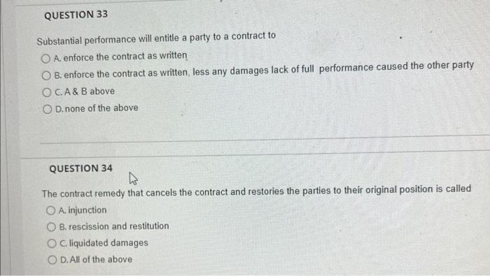 Solved Substantial performance will entitle a party to a | Chegg.com