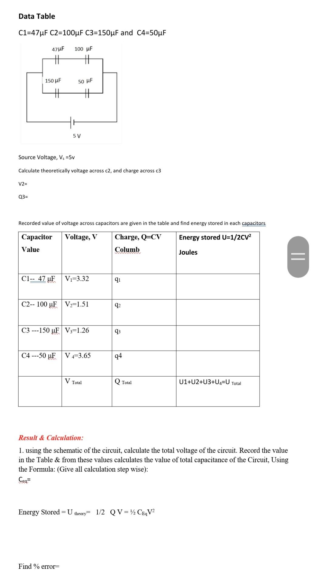Solved Data Table C1=47uF C2=100uF C3=150uF and C4=50uF 100 | Chegg.com