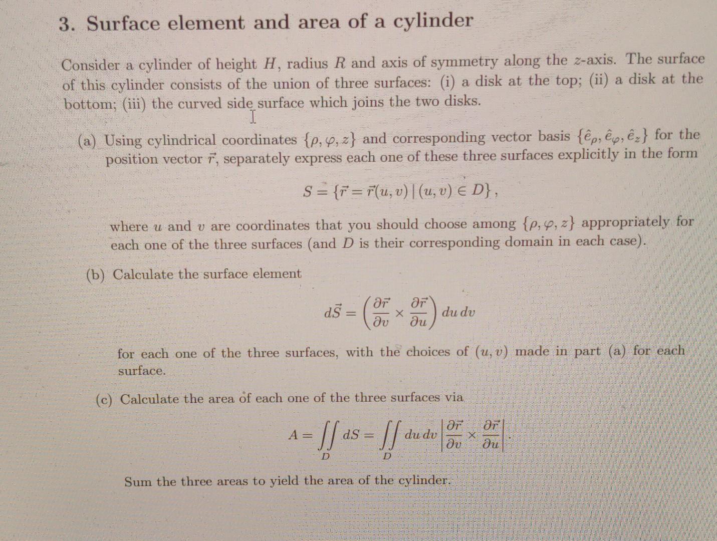 Solved 3. Surface element and area of a cylinder Consider a | Chegg.com