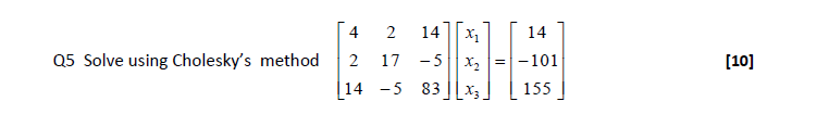 Solved Q5 ﻿Solve using Cholesky's method | Chegg.com