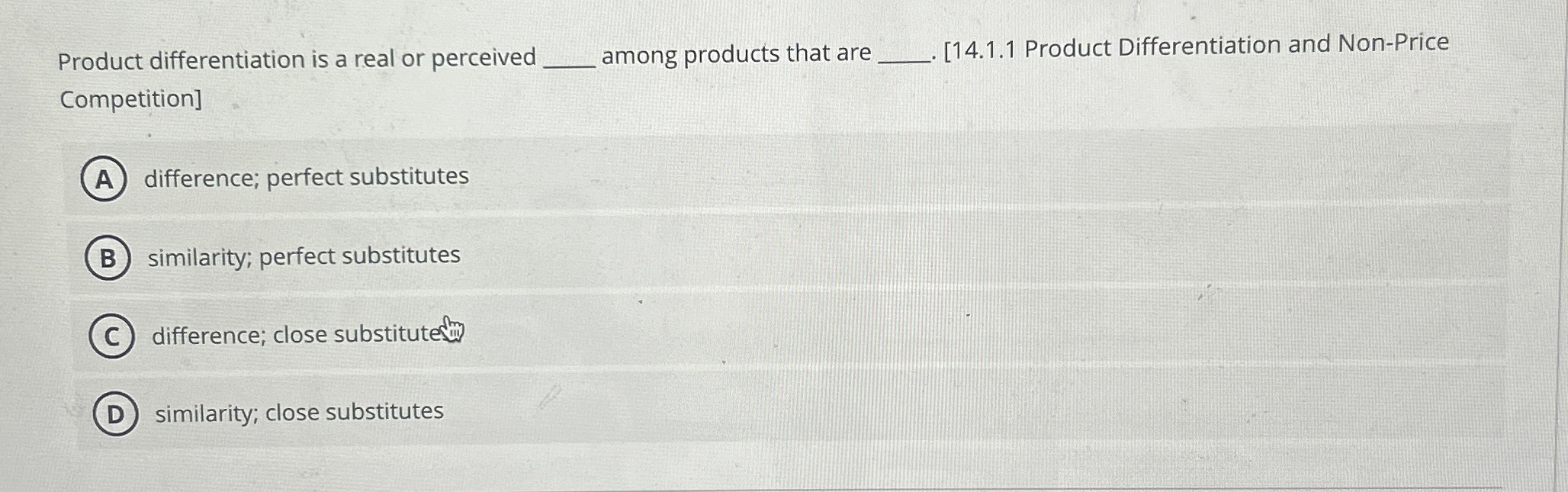 Solved Product differentiation is a real or perceived | Chegg.com