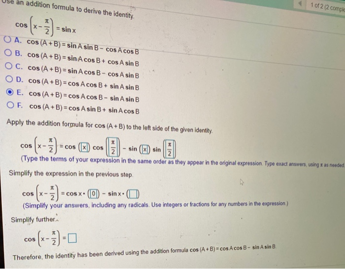 Solved Use an addition formula to derive the identity. COS V | Chegg.com