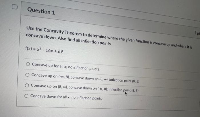 Solved Use the Concavity Theorem to determine where the | Chegg.com