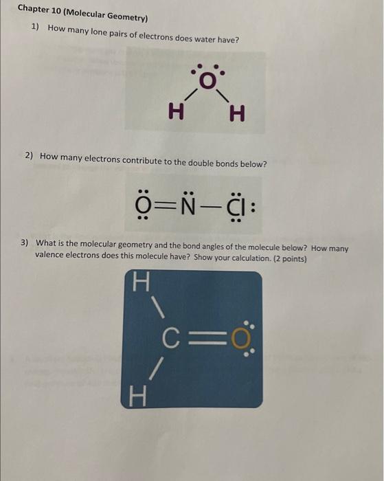 Solved Chapter 10 (Molecular Geometry) 1) How many lone | Chegg.com