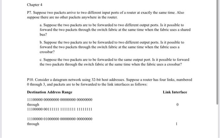 Solved P7. Suppose two packets arrive to two different input | Chegg.com
