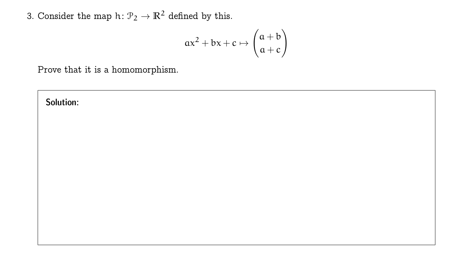 Solved by an EXPERT Consider the map h:P2→R2 ﻿defined by | Chegg.com