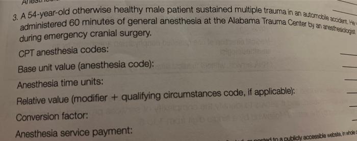 Solved 3. A 54-year-old otherwise healthy male patient | Chegg.com