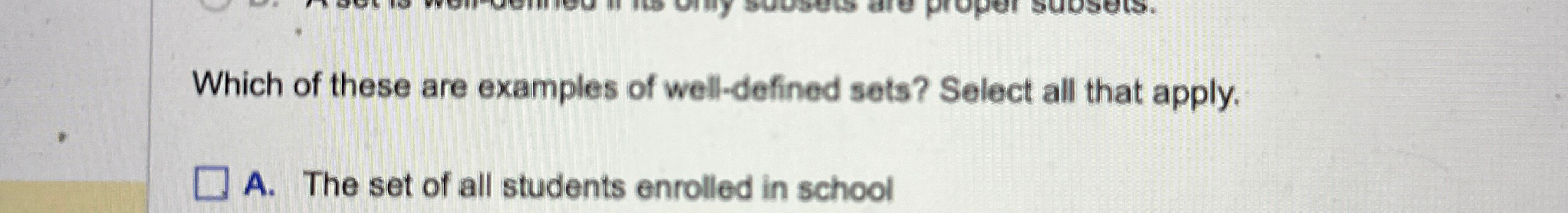 Solved Which of these are examples of well-defined sets? | Chegg.com
