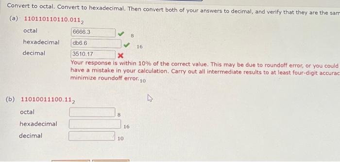 Solved Convert to octal. Convert to hexadecimal. Then | Chegg.com