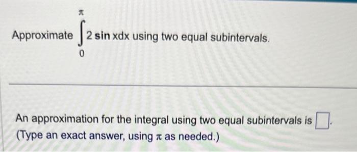 Solved Approximate ∫−33(2+x2)dx using five equal | Chegg.com