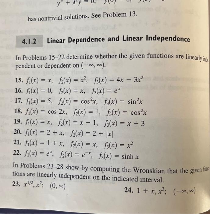 Solved has nontrivial solutions. See Problem 13. Linear | Chegg.com