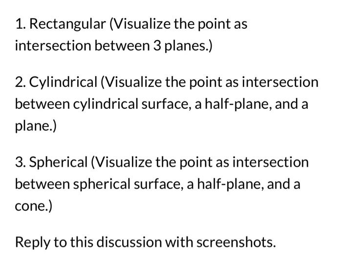 Solved 1. Rectangular (Visualize the point as intersection | Chegg.com