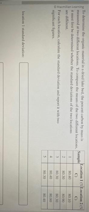 Solved To determine the organic material in a dried lake | Chegg.com