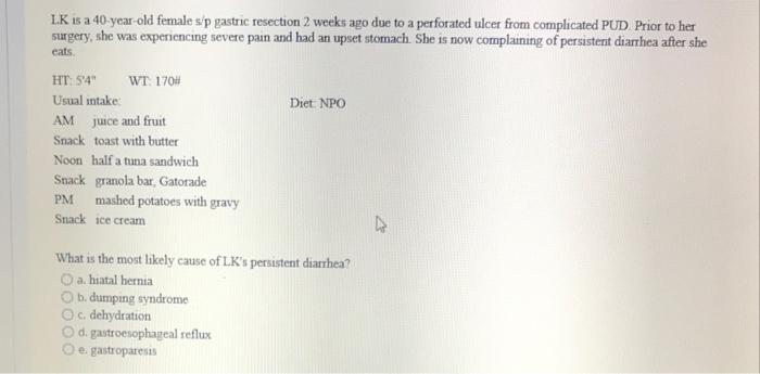 Solved LK 15 a 40-year-old female s/p gastric resection 2 | Chegg.com