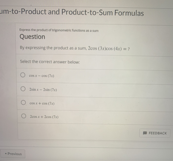 Solved nents > Sum-to-Product and Product-to-Sum Formulas | Chegg.com