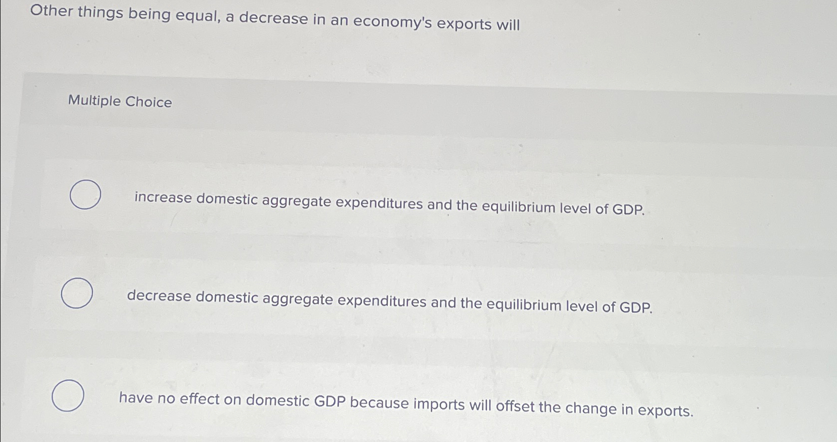 Solved Other things being equal, a decrease in an economy's | Chegg.com