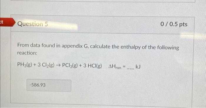 Solved From data found in appendix G, calculate the enthalpy | Chegg.com