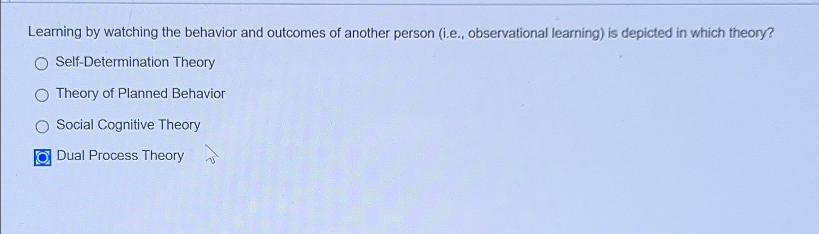 Solved Learning by watching the behavior and outcomes of | Chegg.com