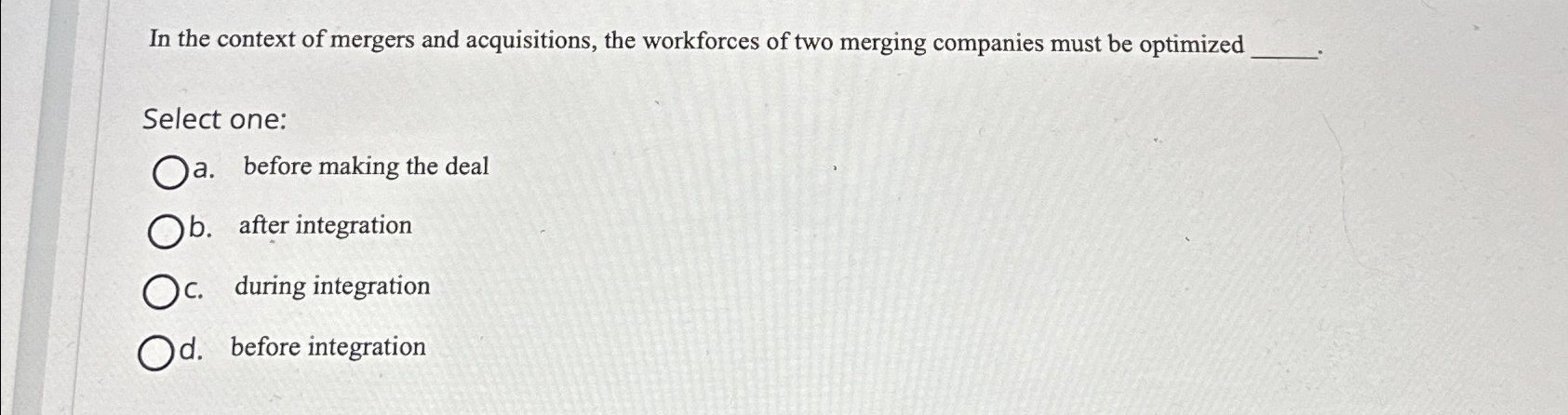 In the context of mergers and acquisitions, the | Chegg.com