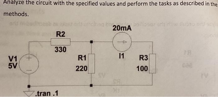 Solved Analyze the circuit with the specified values and | Chegg.com