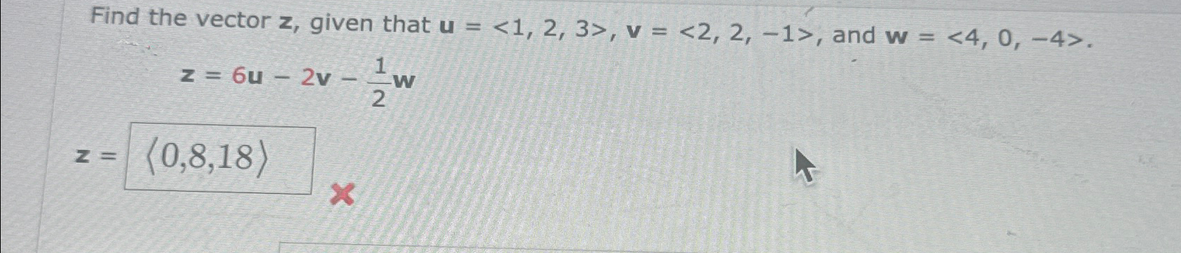 Solved Find the vector z, ﻿given that | Chegg.com
