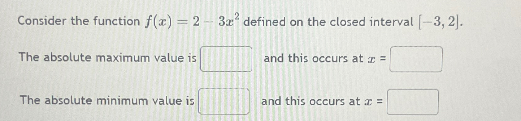 Solved Consider the function f(x)=2-3x2 ﻿defined on the | Chegg.com
