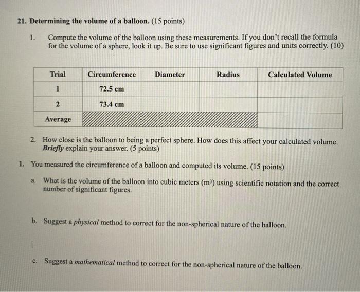 Solved 21. Determining the volume of a balloon. (15 points) | Chegg.com