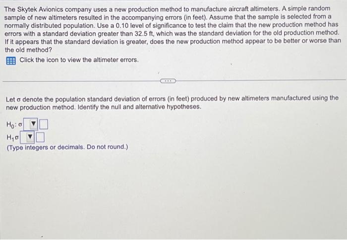 Solved The Skytek Avionics company uses a new production | Chegg.com Solved The Skytek Avionics company uses a new production | Chegg.com