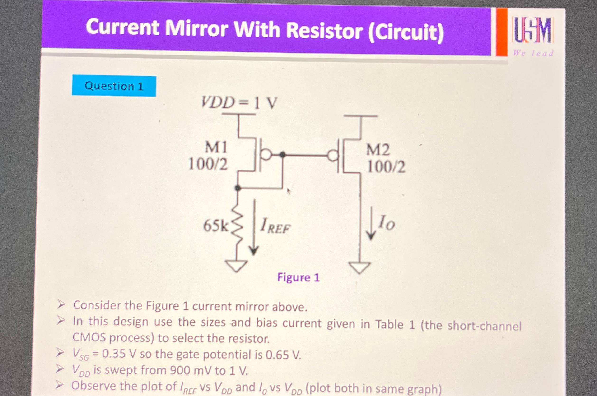 Solved Current Mirror With Resistor (Circuit)Figure 1(using | Chegg.com