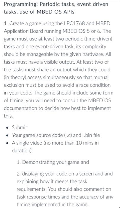 Solved Programming: Periodic tasks, event driven tasks, use | Chegg.com