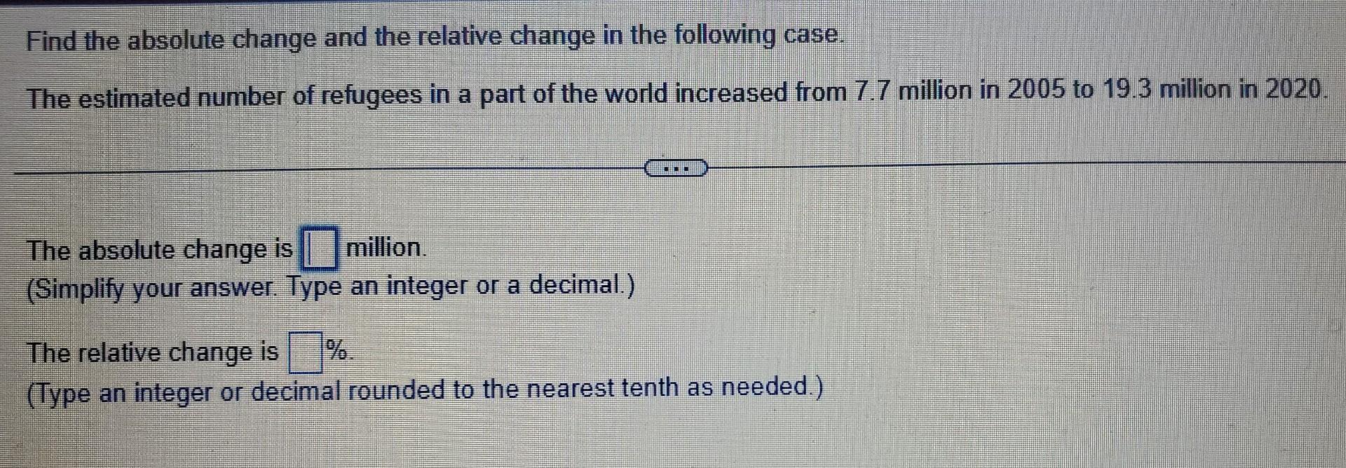 Solved Find the absolute change and the relative change in | Chegg.com