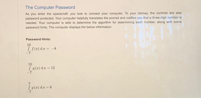 Solved The Computer Password As you enter the spacecraft, | Chegg.com