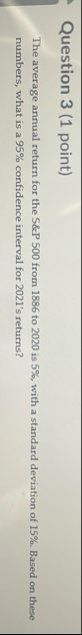Solved Question 3 (1 ﻿point)The average annual return for | Chegg.com