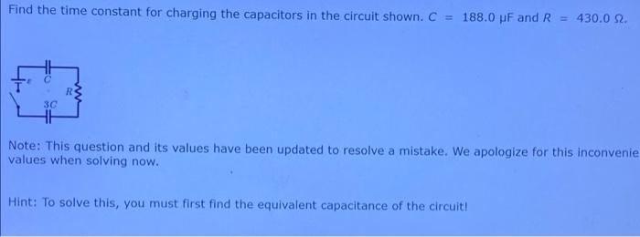 Solved Find the time constant for charging the capacitors in | Chegg.com