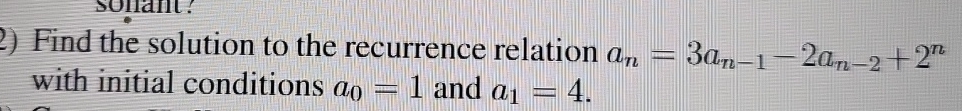 Solved Find the solution to the recurrence relation | Chegg.com