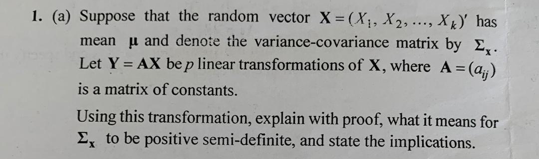 (a) ﻿Suppose that the random vector x=(x1,x2,...,xk)' | Chegg.com