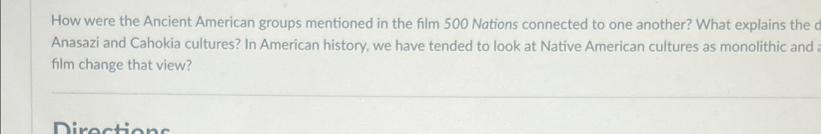 Solved How were the Ancient American groups mentioned in the | Chegg.com