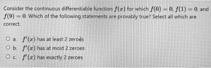Solved Consider the continuous differentiable function f(x) | Chegg.com