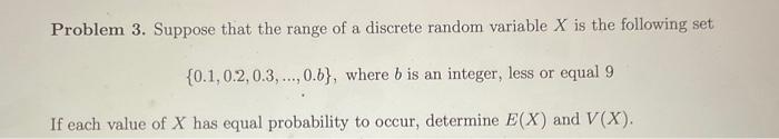 Solved Problem 3. Suppose that the range of a discrete | Chegg.com