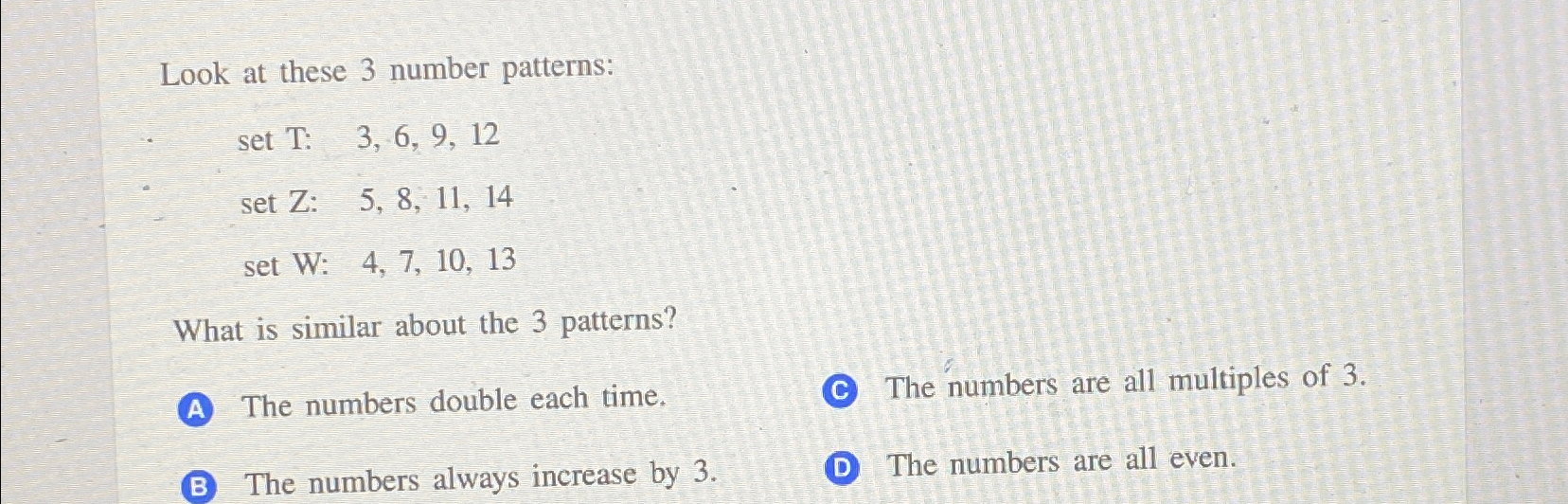 Solved Look at these 3 ﻿number patterns: ﻿set T:,3,6,9,12 | Chegg.com