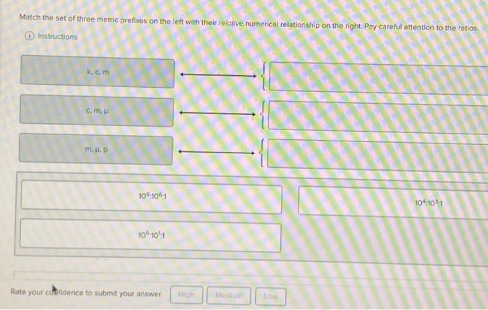 Solved Match the set of three metric prefixes on the left | Chegg.com