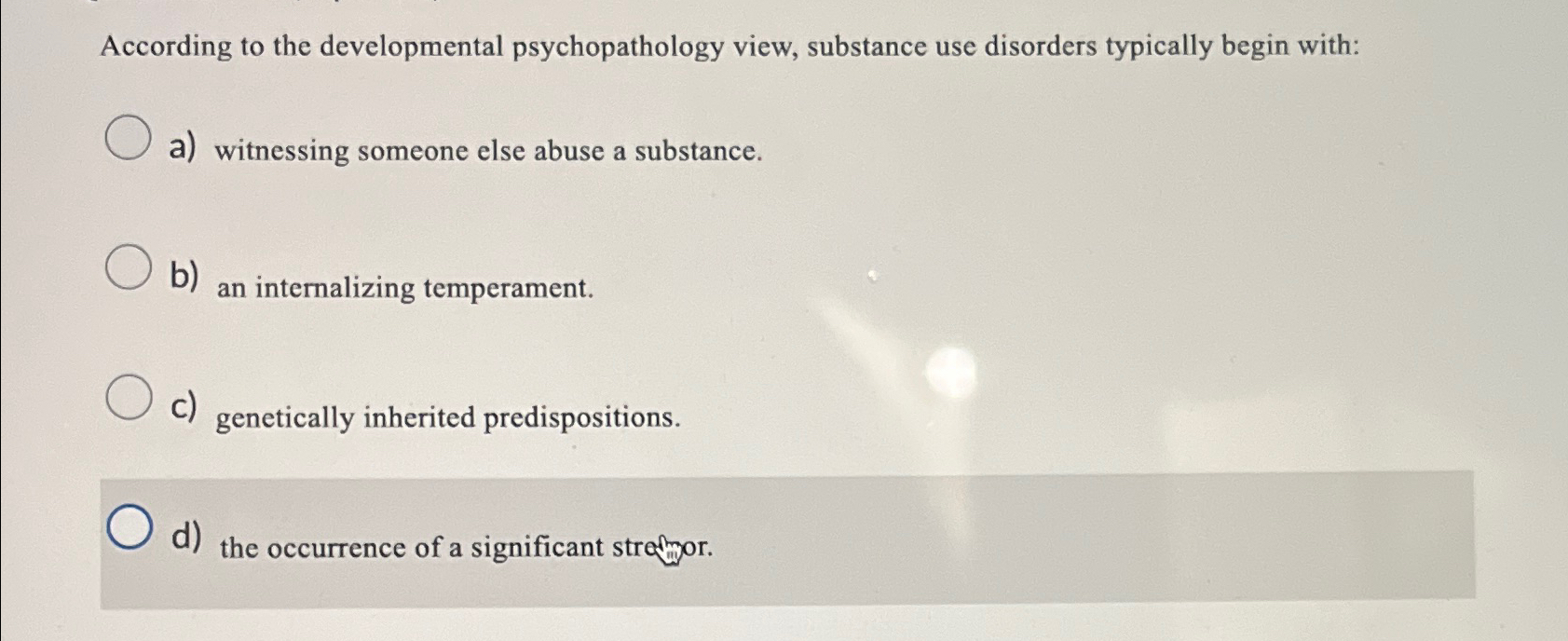 Solved According to the developmental psychopathology view, | Chegg.com